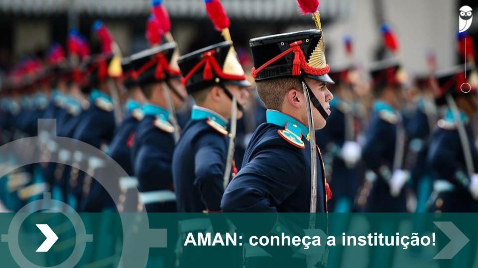 AMAN: como ingressar, cursos e mais!