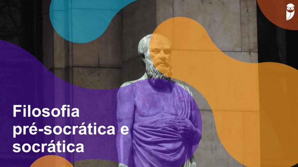 Filosofia pré-socrática e socrática: características, teorias, filósofos