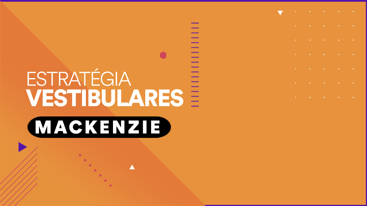 Mackenzie Alphaville 2024: confira o edital do vestibular